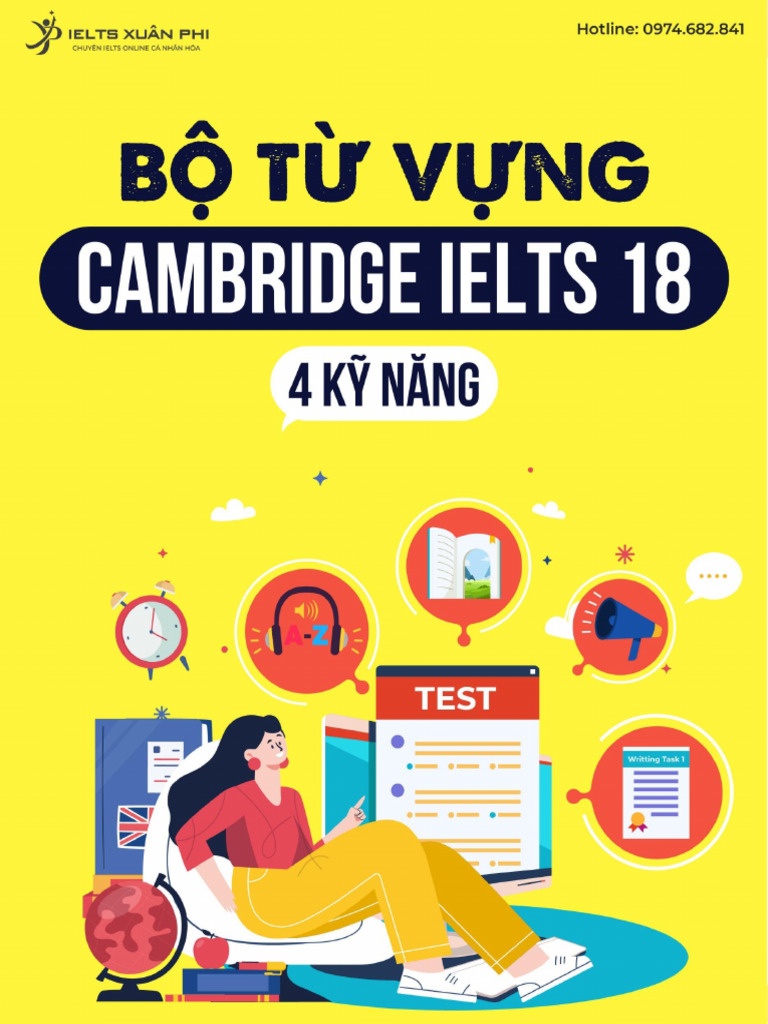 B T V NG CAMBRIDGE IELTS 18 - 4 K NĂNG (Draft) | PDF