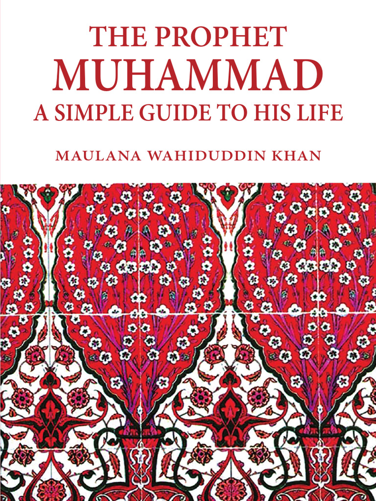 The Prophet Muhammad A Simple Guide To His Life Book | PDF | Religion ...