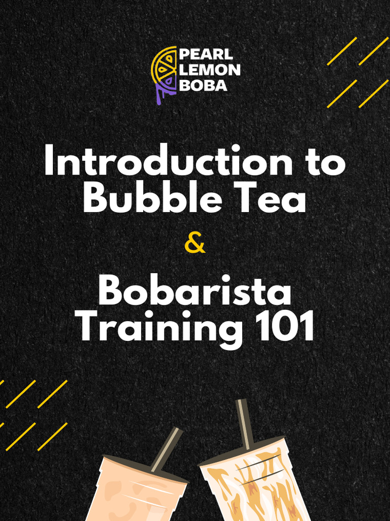 Boba Course Training Manual | PDF | Tea | Hot Drinks
