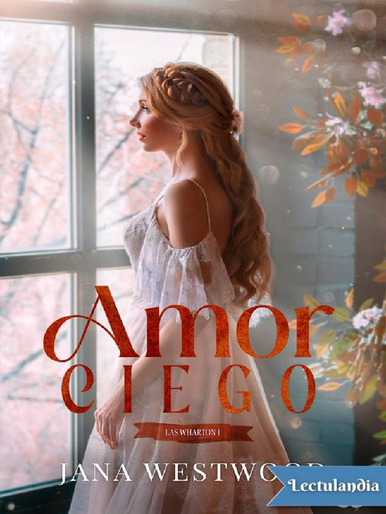 Amor Ciego - Jana Westwood | PDF | Novela negra, policíaca y suspenso