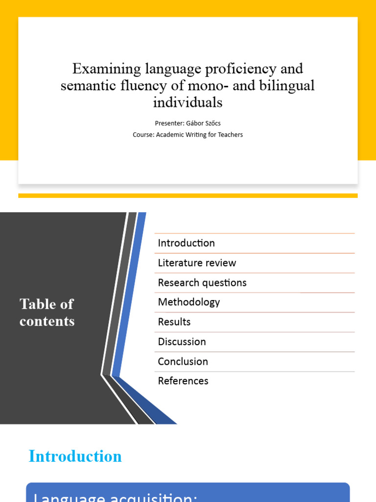 Examining Language Proficiency and Semantic Fluency of Mono - and ...