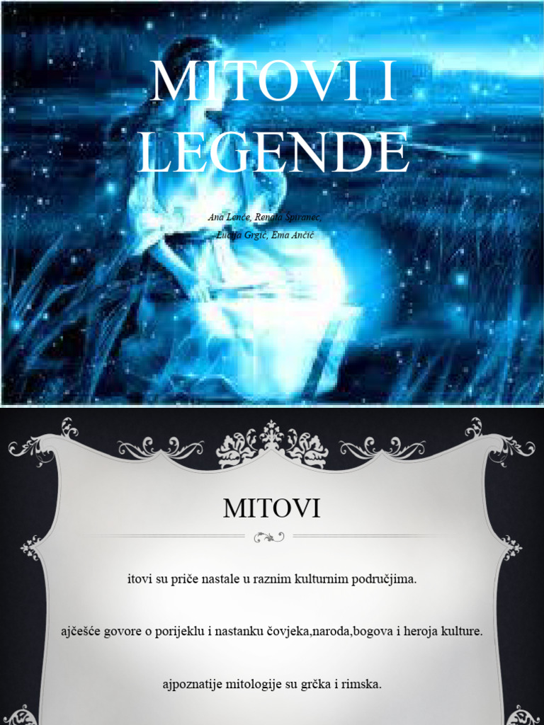 Tantal, Orfej I Euridika, Danajci, Kralj Arthur. Ema, Lucija, Ana ...