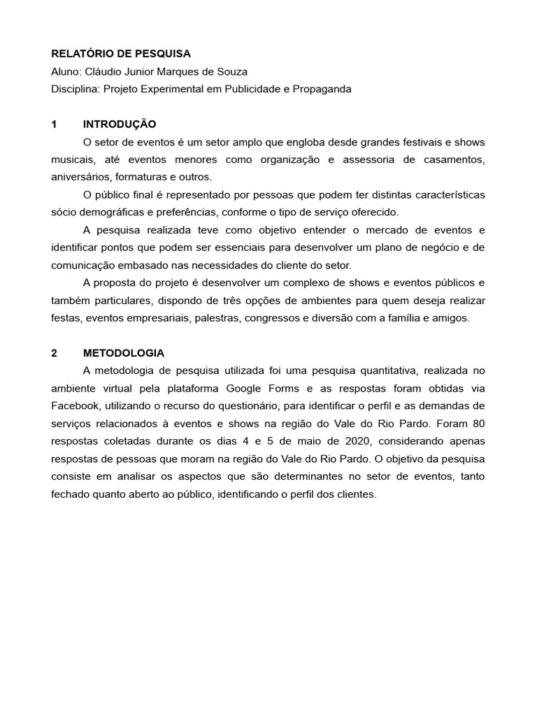 Relatório de Pesquisa - Cláudio | PDF | Metodologia | Plano de negócios