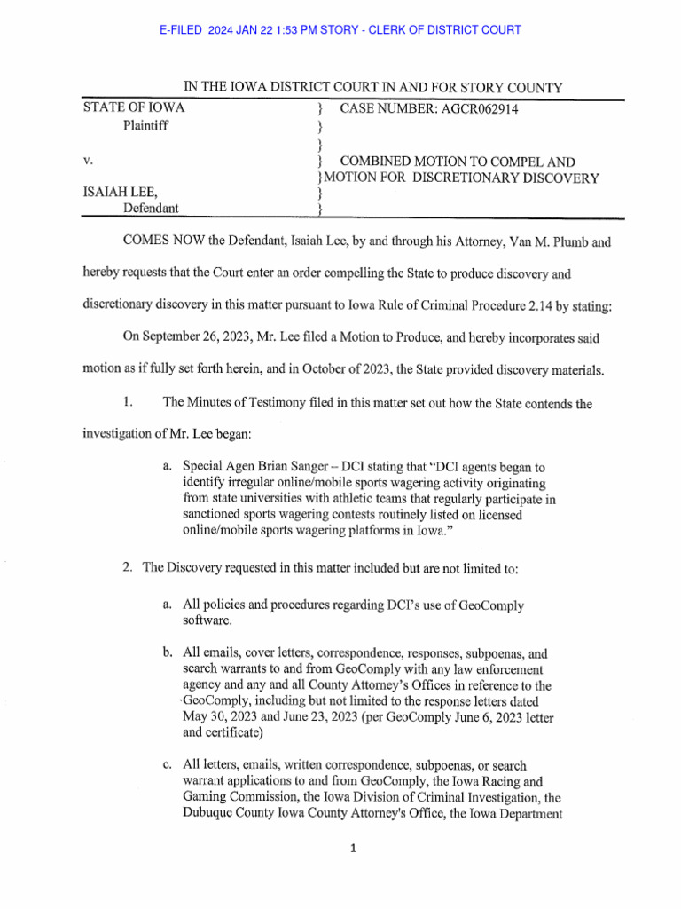 Isaiah Lee Combined Motion To Compel & Motion For Discretionary ... Isaiah Lee Combined Motion To Compel & Motion For Discretionary ...