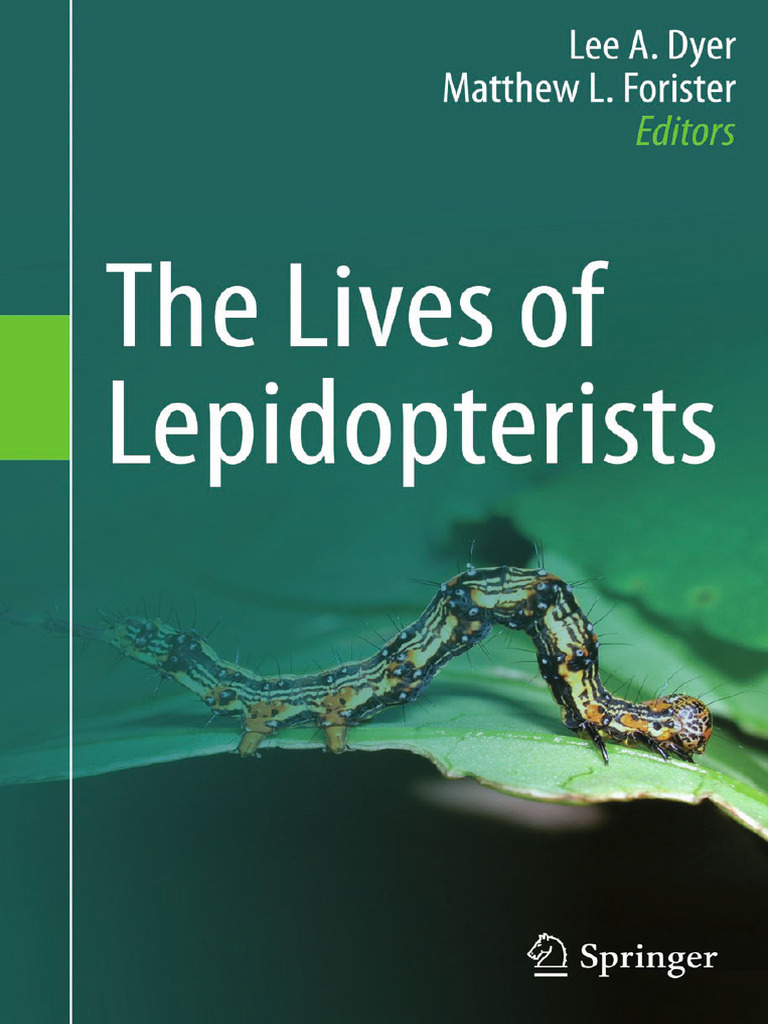 The Life Os Lepidopterists | PDF | Lepidoptera