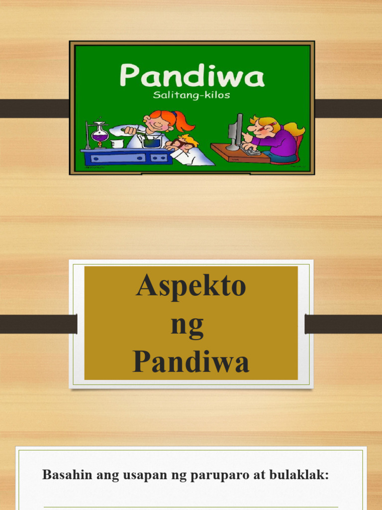 Pandiwa (Aspekto, Uri, Gamit, Pokus) | PDF Pandiwa (Aspekto, Uri, Gamit, Pokus) | PDF
