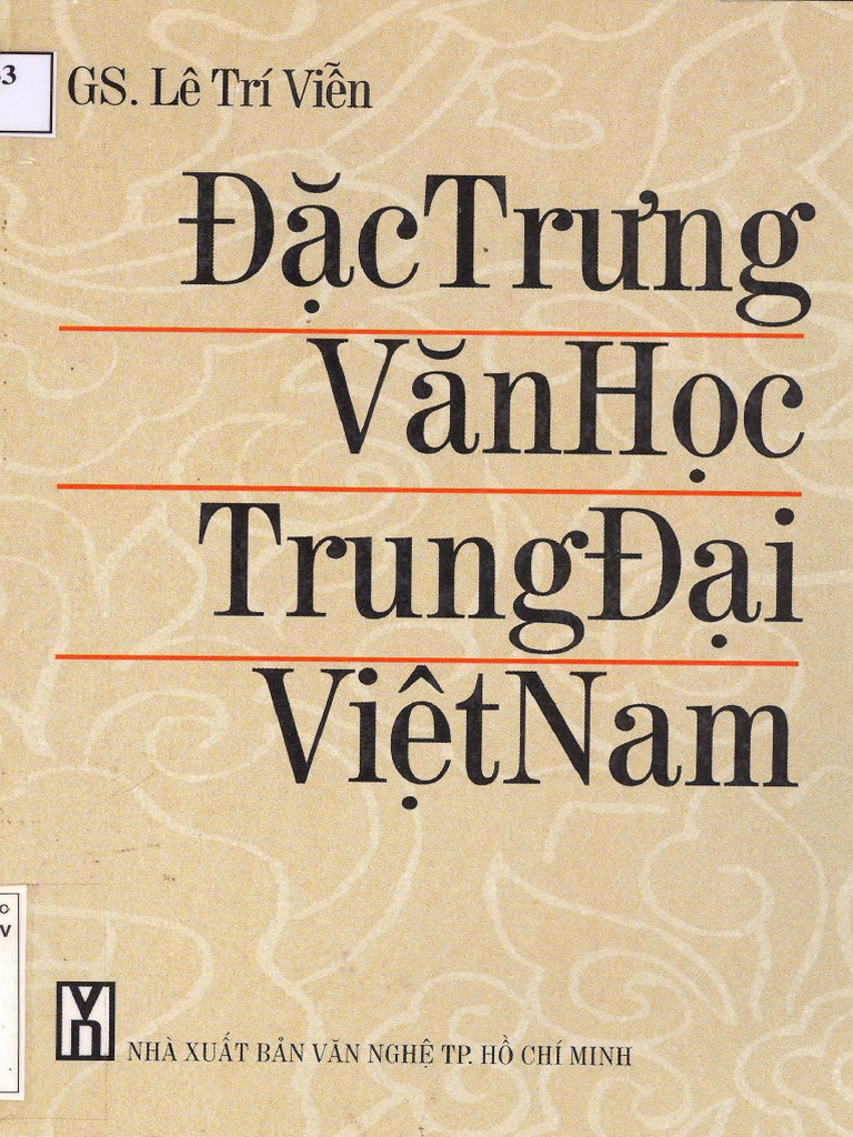 Đặc Trưng Văn Học Trung Đại Việt Nam GS Lê Trí Viễn | PDF