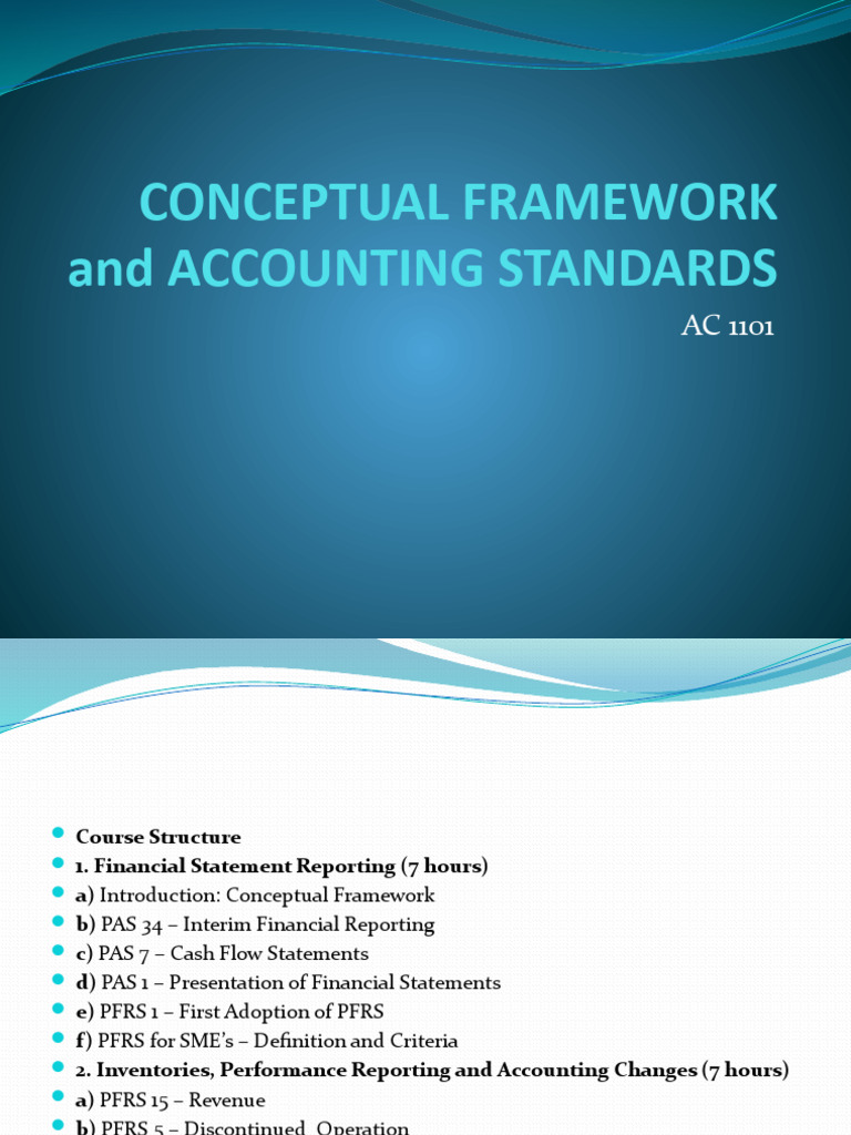 AC 1101 - CONCEPTUAL FRAMEWORK and ACCOUNTING STANDARDS | Download Free PDF | International ...