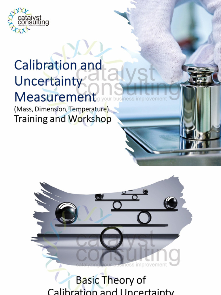 Calibration - Uncertainty Measurement (Mass, Dimension, Temperature ...