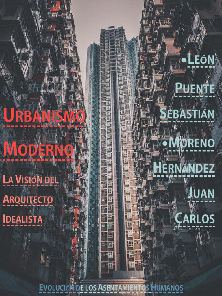 Urbanismo Moderno: Ideales y Propuestas | PDF