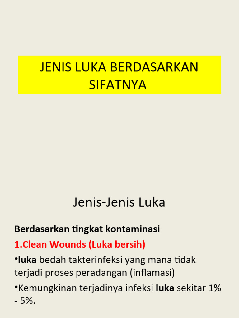 Jenis Luka Berdasarkan Sifatnya | PDF