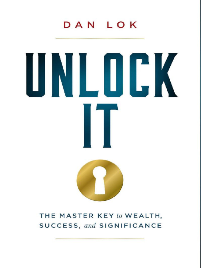 Unlock It (Dan Lok) | PDF