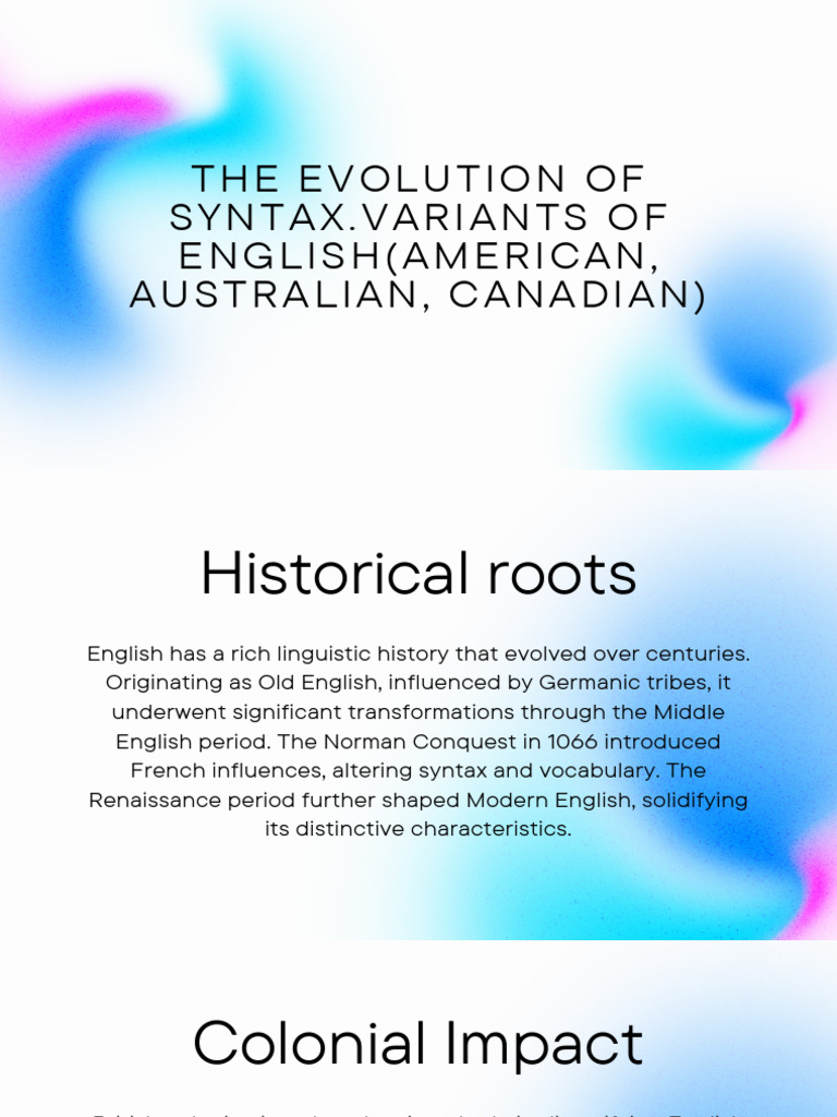 The Evolution of Syntax - Variants of English (American, Australian ...
