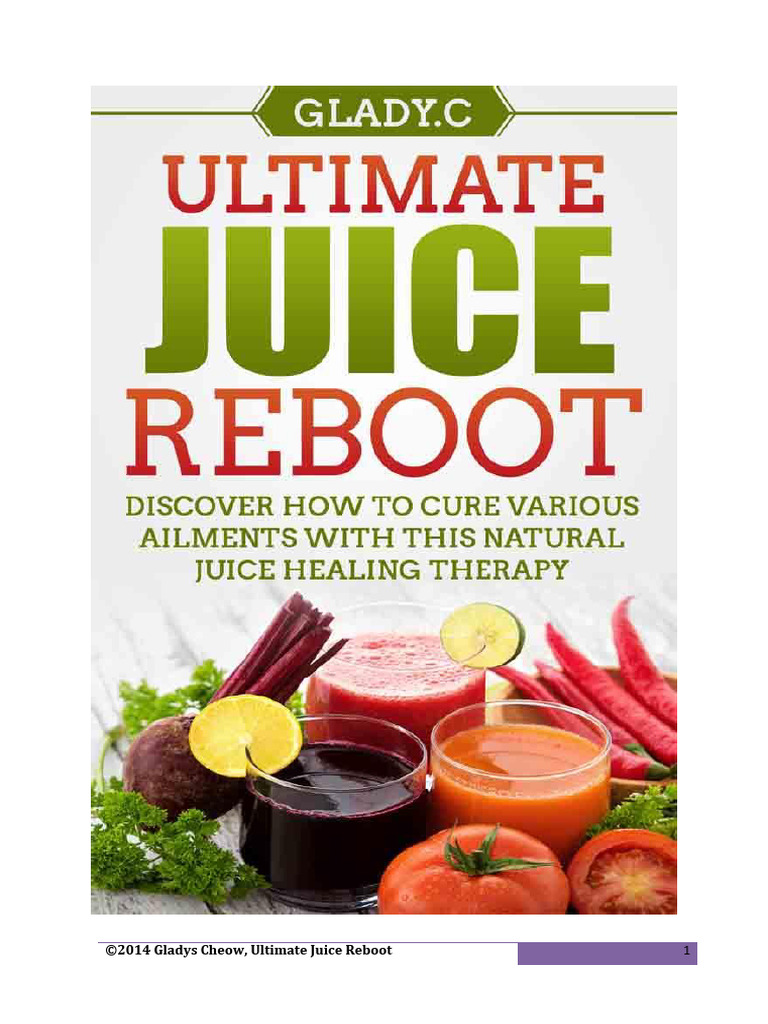 Ultimate Juice Reboot e Book Content 3 D New | PDF | Juice | Diet ...