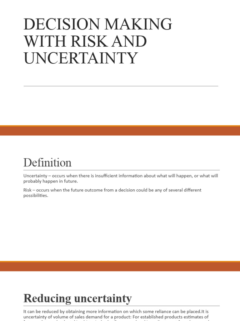 Chapter 7 - Decision Making With Risk and Uncertainty | PDF | Uncertainty | Risk