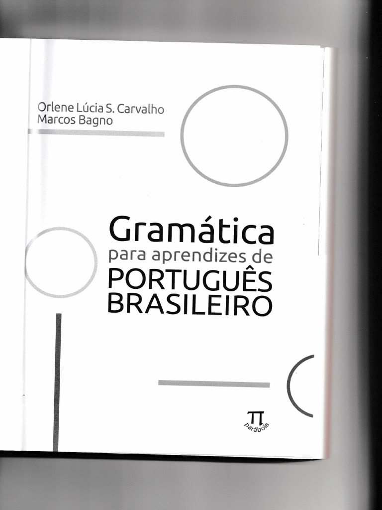 Gramática Bagno | PDF | Tipologia linguística | Gramática Gramática Bagno | PDF | Tipologia linguística | Gramática