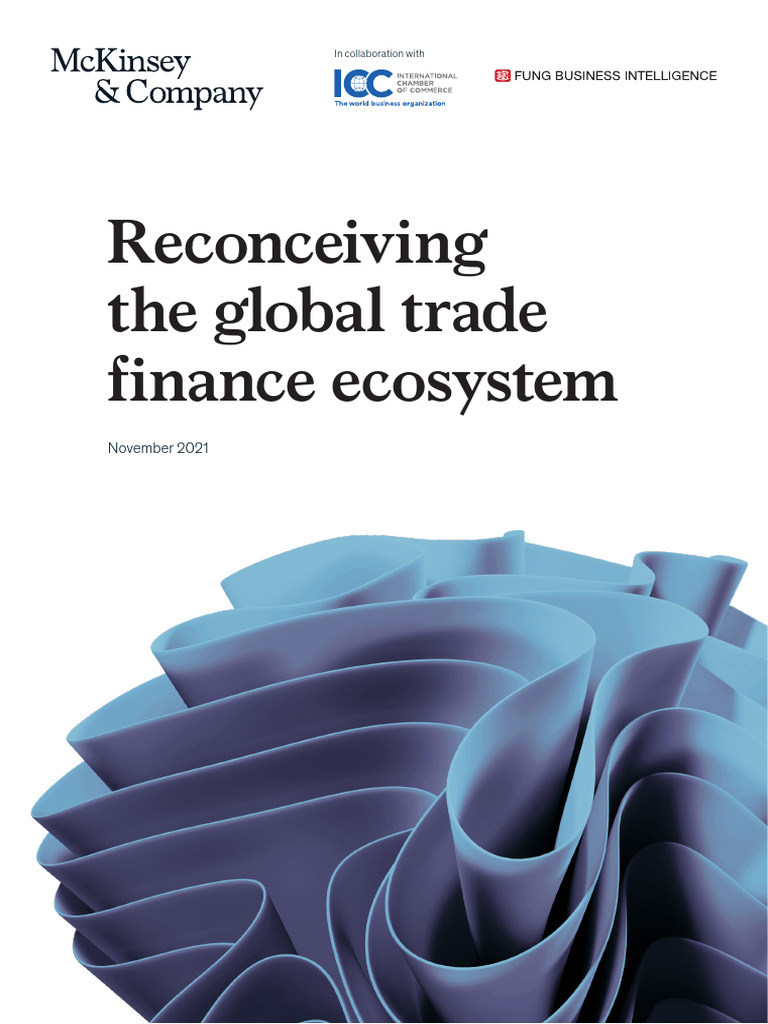 Reconceiving The Global Trade Finance Ecosystem Final | PDF | Supply ...