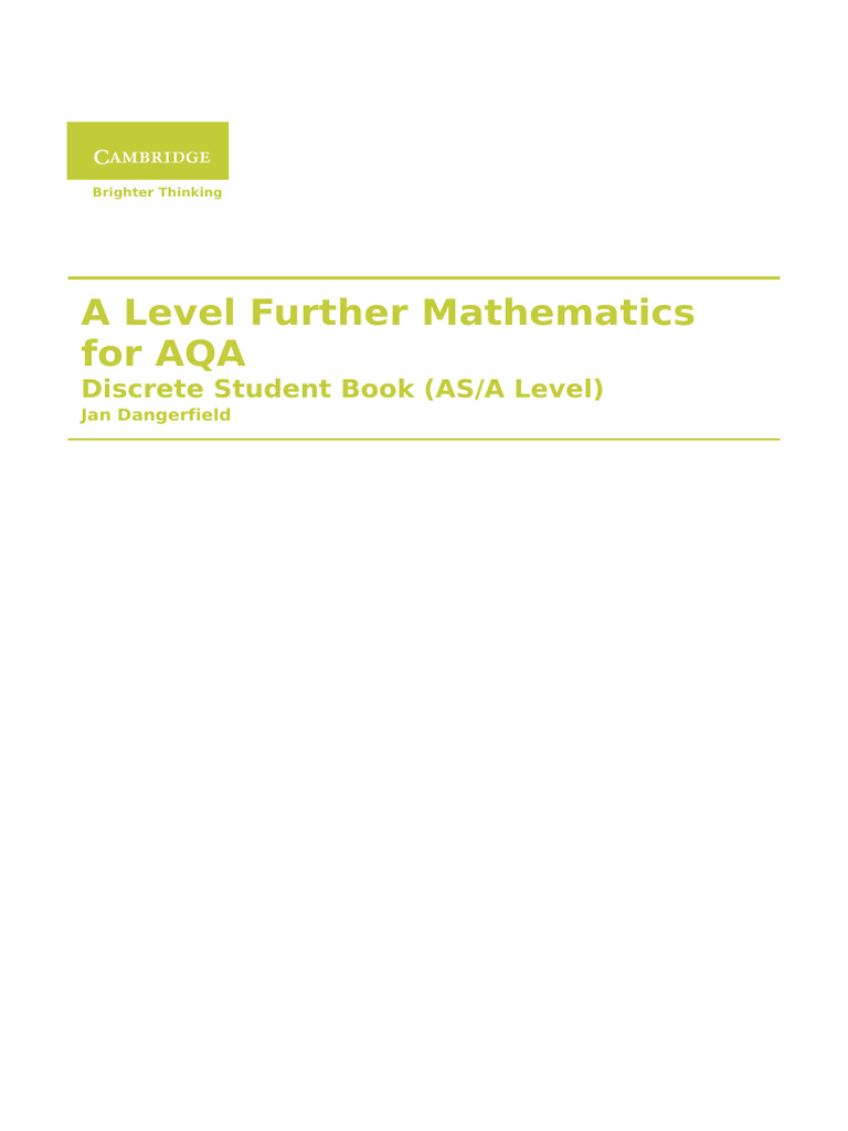 A Level Further Mathematics For AQA - Discrete Student Book (AS - A ... A Level Further Mathematics For AQA - Discrete Student Book (AS - A ...