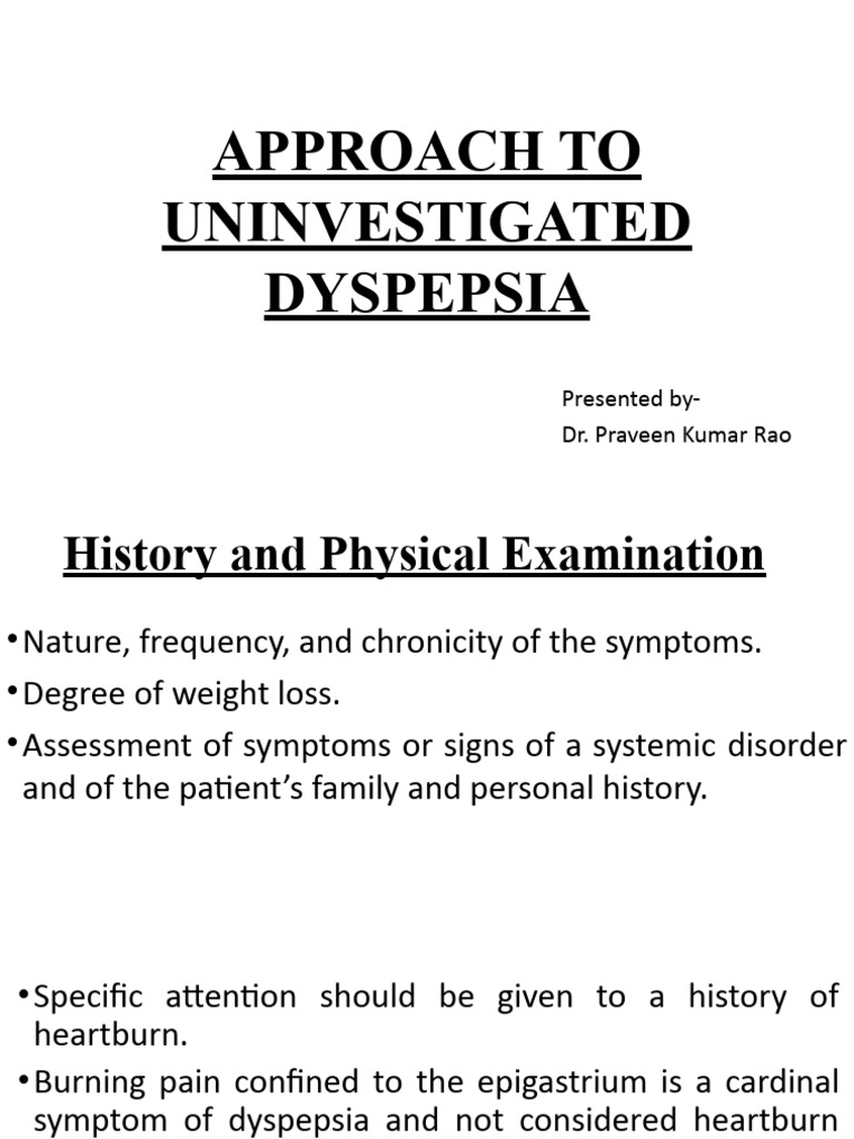 Approach to Uninvestigated Dyspepsia | PDF | Indigestion | Gastroesophageal Reflux Disease