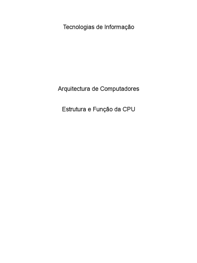 Estrutura e Função Do Cpu | PDF | Entrada/Saída | Unidade central de ...