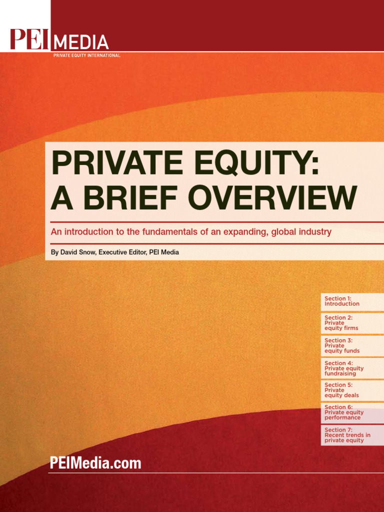 PrivateEquity Seminar - PEI Media's Private Equity - A Brief Overview ... PrivateEquity Seminar - PEI Media's Private Equity - A Brief Overview ...
