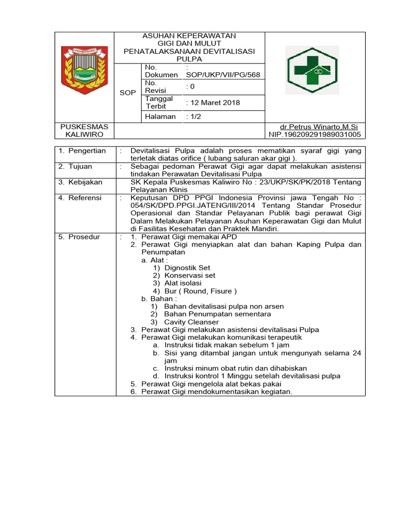 SOP Penatalaksanaan Devitalisasi Pulpa | PDF | Kesehatan Holistik ...