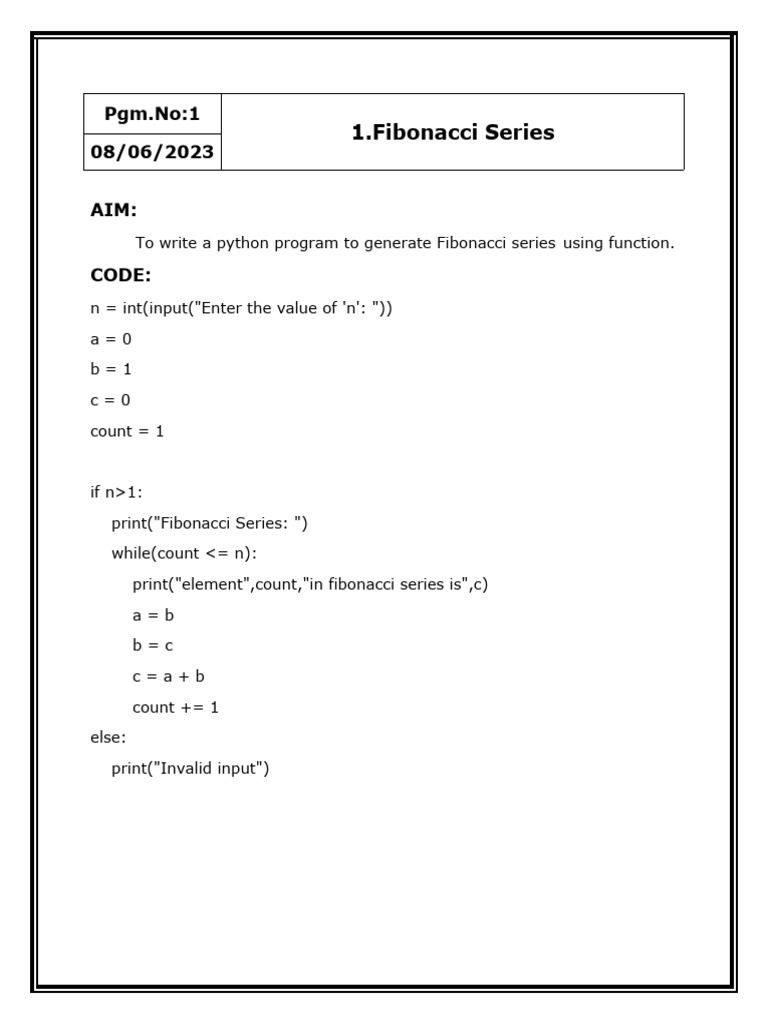 1.fibonacci Series: PGM - No:1 08/06/2023 Aim | PDF | Text File | Letter Case