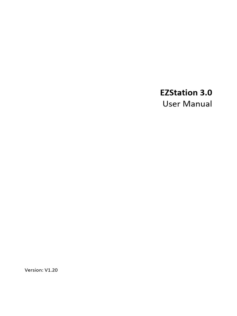EZStation 3.0 User Manual-V1.20 | PDF | 64 Bit Computing | Operating System