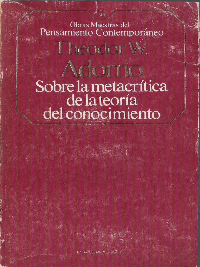 Adorno Metacrítica Teoría Conocimiento Pdf Platón Metafísica