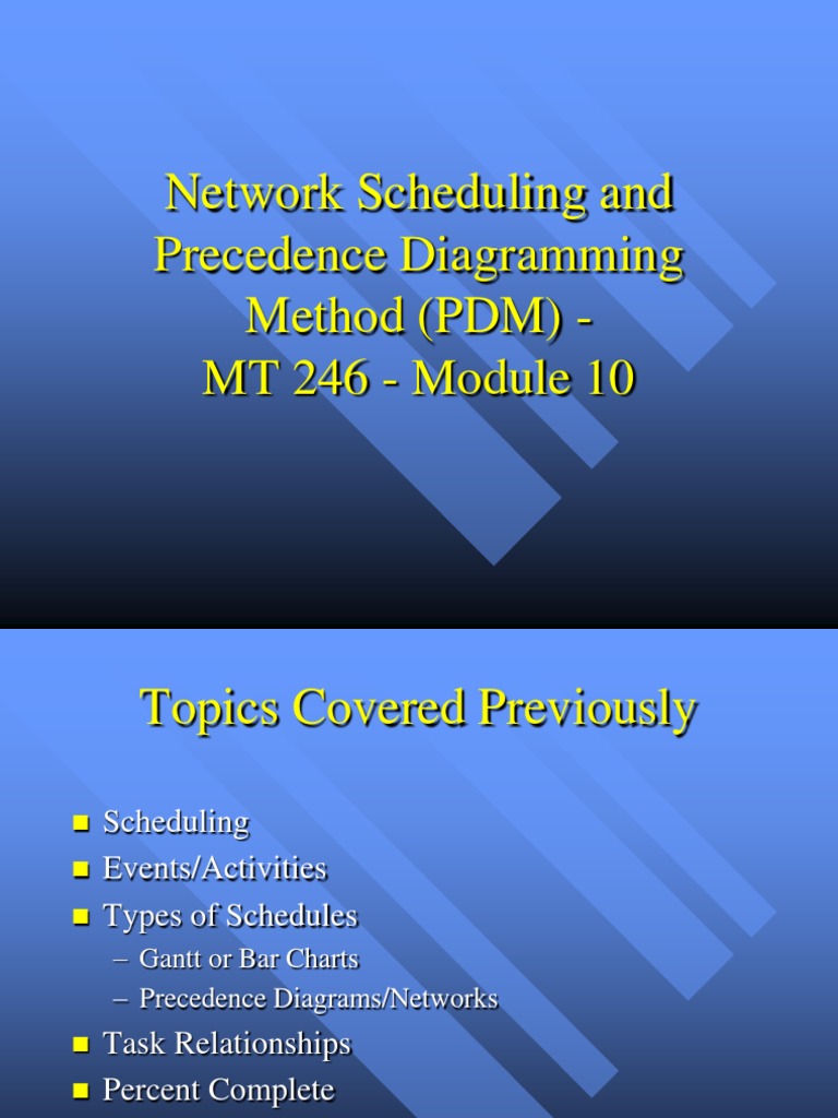 Precedence Diagram Methods | PDF | Production And Manufacturing ...