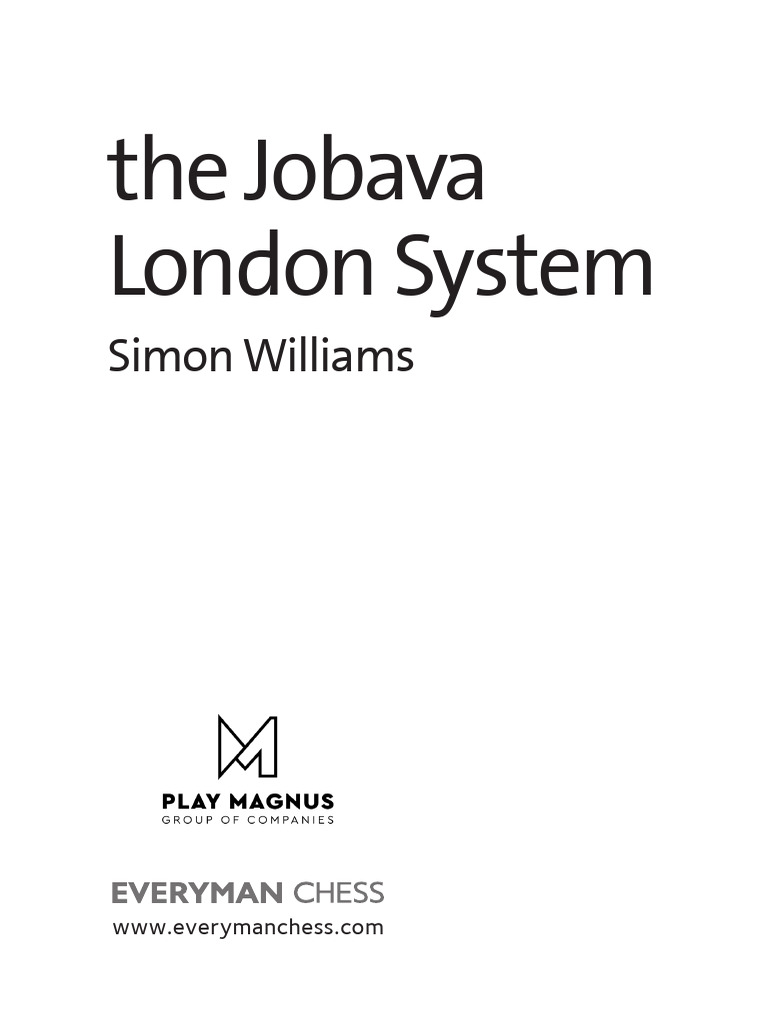 The Jobava London System: Simon Williams | PDF | Chess Openings | Board ...