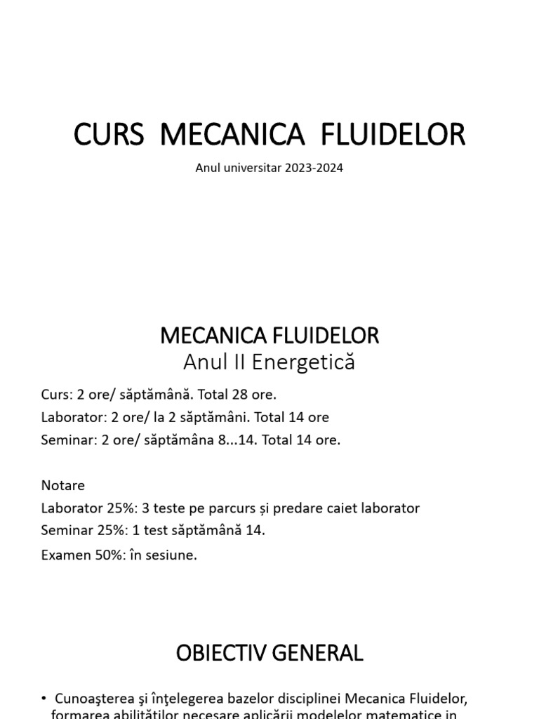 2023 - 2024 - CURS 1 - MECANICA FLUIDELOR - 5oct2023 | PDF