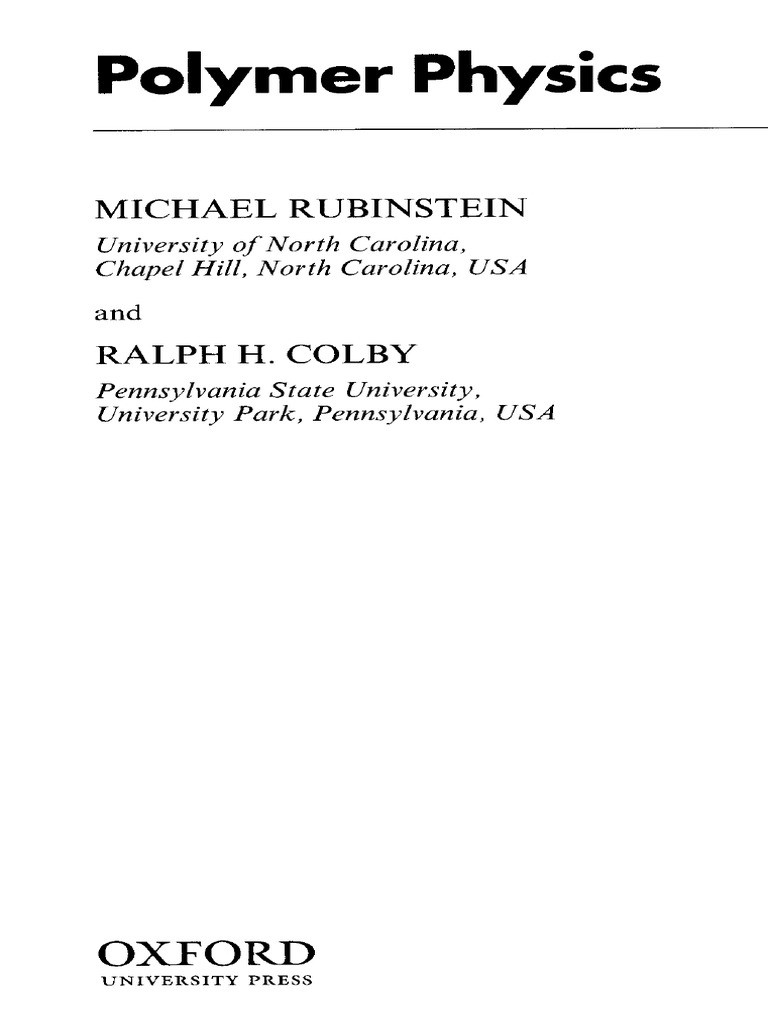 Polymer Physics - Michael Rubinstein, Ralph H. Colby - Chemistry, 1 ...