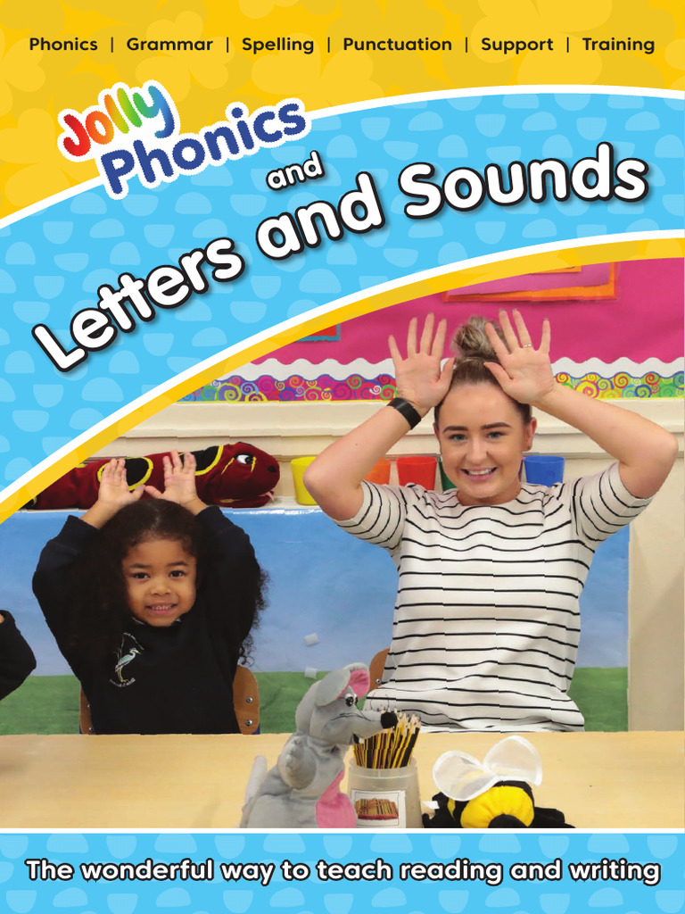 Jolly Phonics vs. Letters and Sounds | PDF | Phonics | Behavior ...