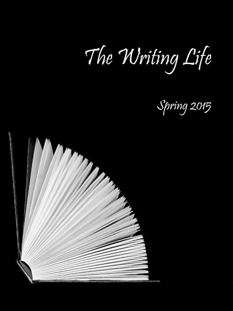 The Writing Life Spring 2015 | PDF | Emotions | Poetry