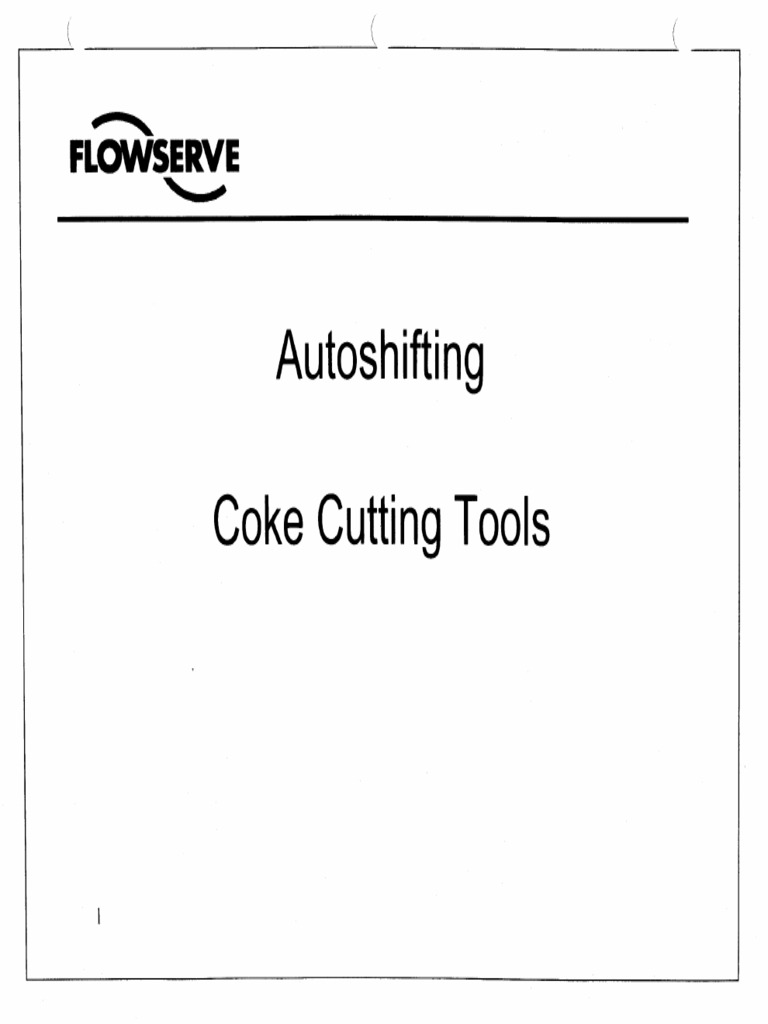 Autoshifting Coke Cutting Tools Flowserve DCU League City 2003 | PDF