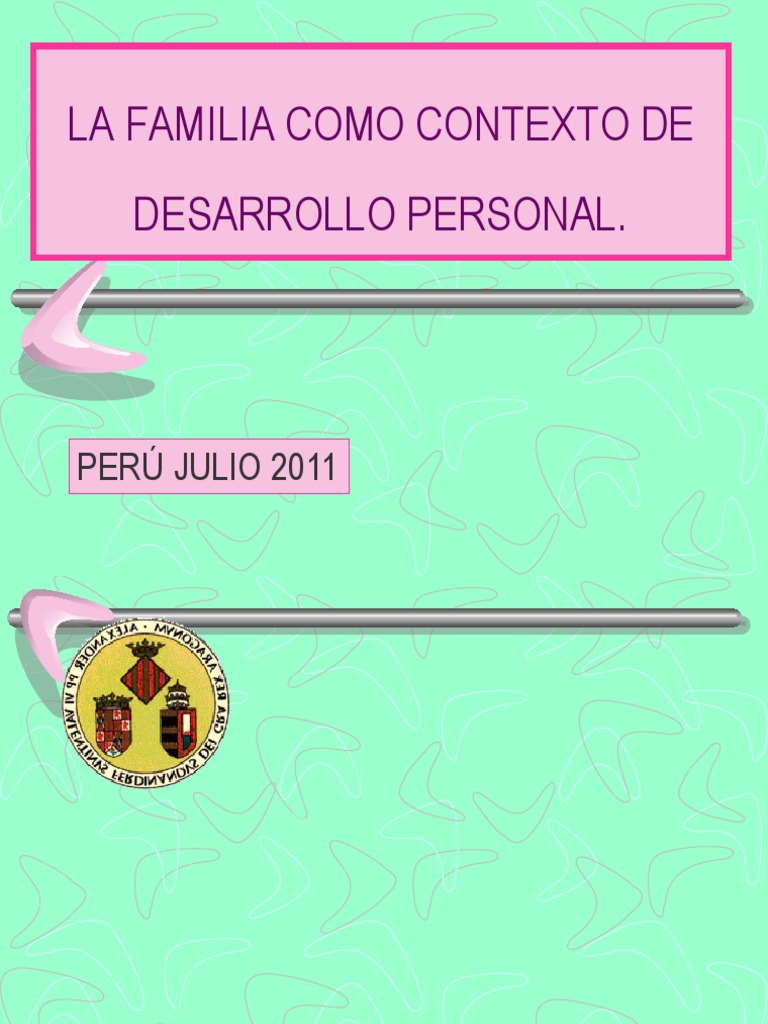 Diapositivas - La Familia Como Contexto de Desarrollo Personal | PDF | Familia | Comportamiento