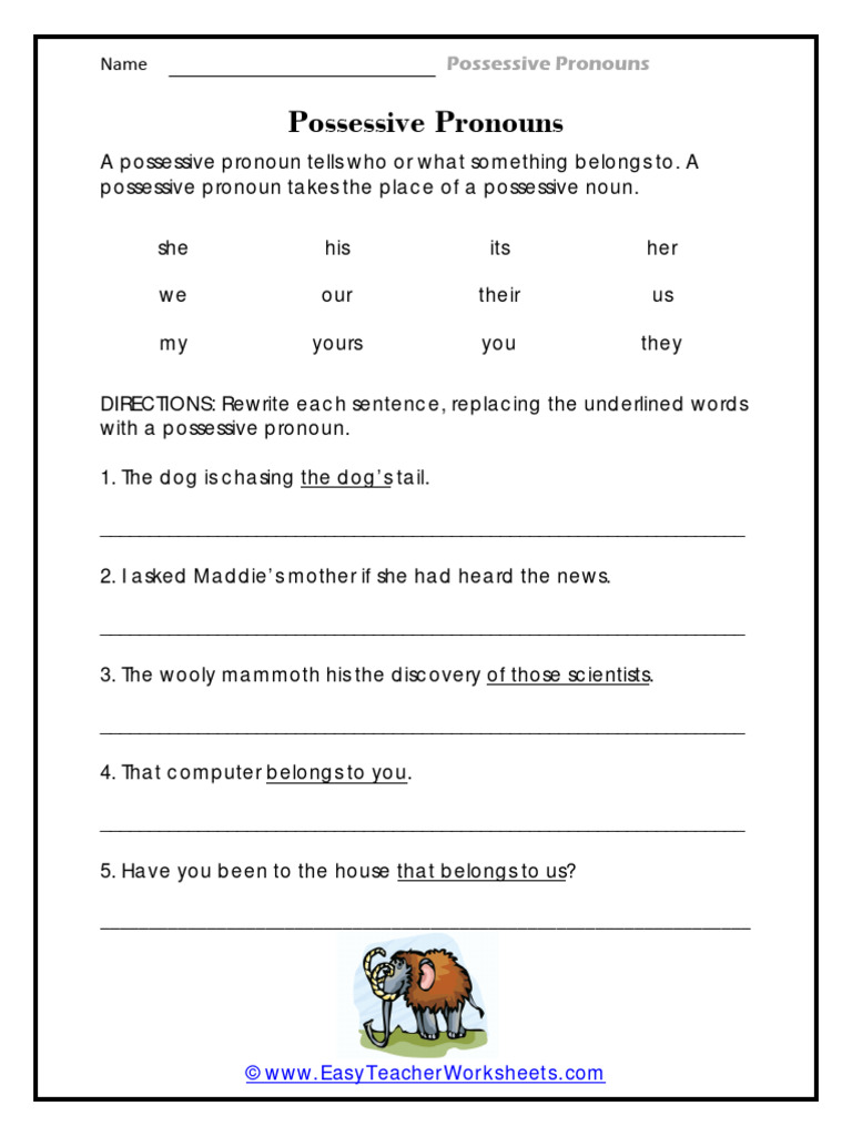 Possessive Pronouns: DIRECTIONS: Rewrite Each Sentence, Replacing The ...