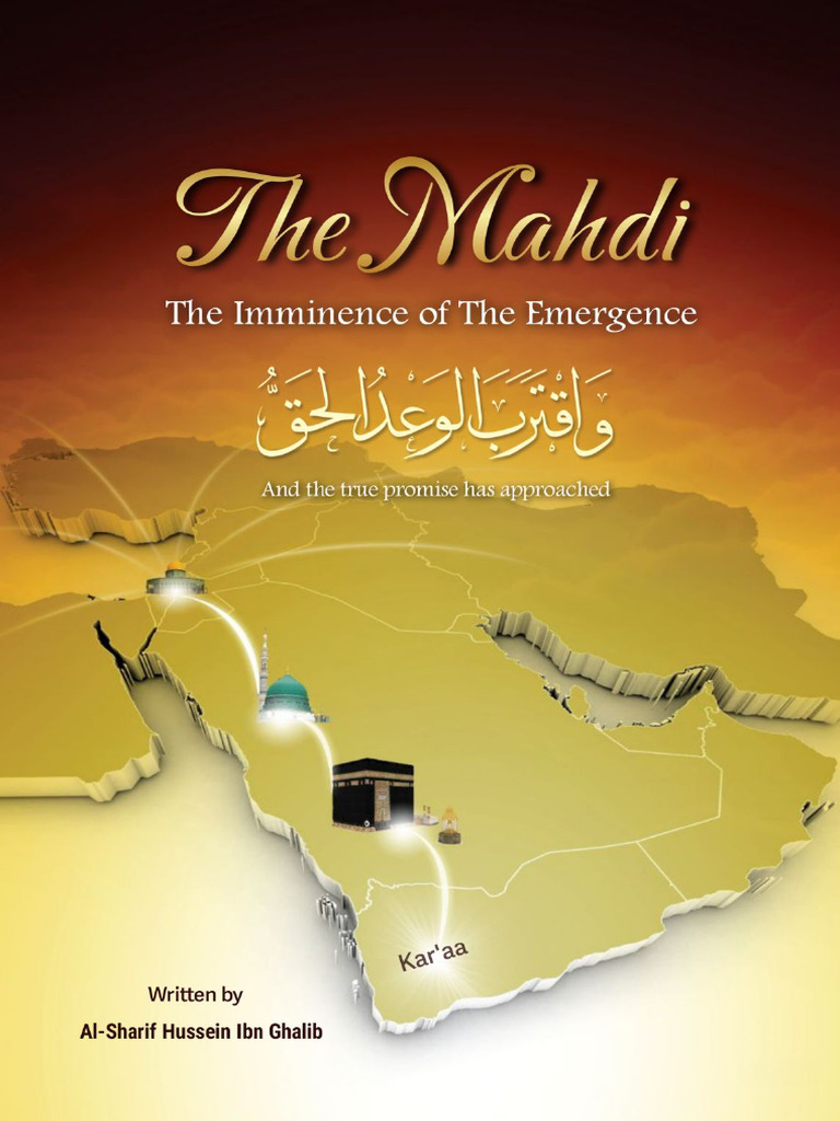 The Mahdi & The Imminence of The Emergence | PDF | Muhammad | Caliphate