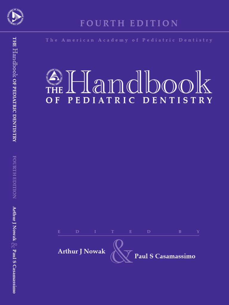 AAPD Handbook of Pediatric Dentistry 4th Ed | PDF | Human Tooth ...