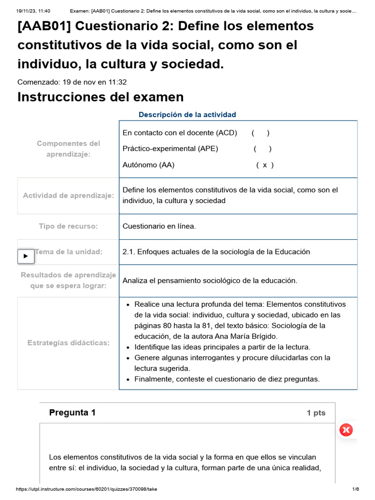 Examen - (AAB01) Cuestionario 2 - Define Los Elementos Constitutivos de La Vida Social, Como Son ...