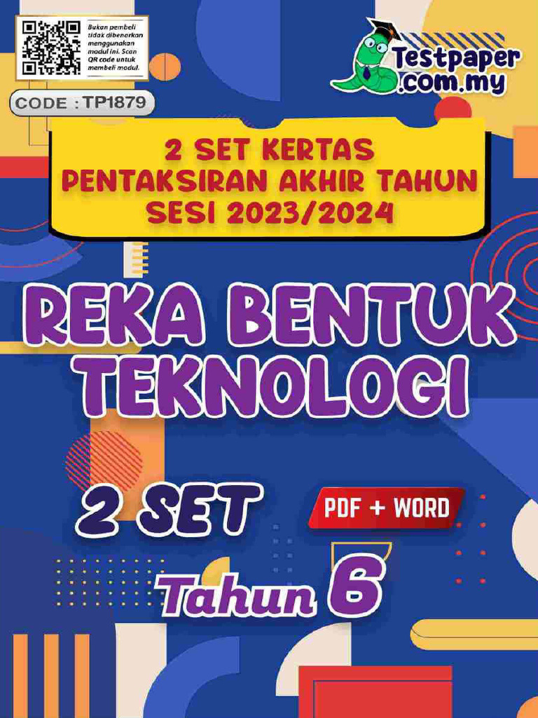 TP1879 - 2 Set Pentaksiran Akhir Tahun Reka Bentuk Dan Teknologi Tahun 6 Pat Sesi 2023-20242 | PDF