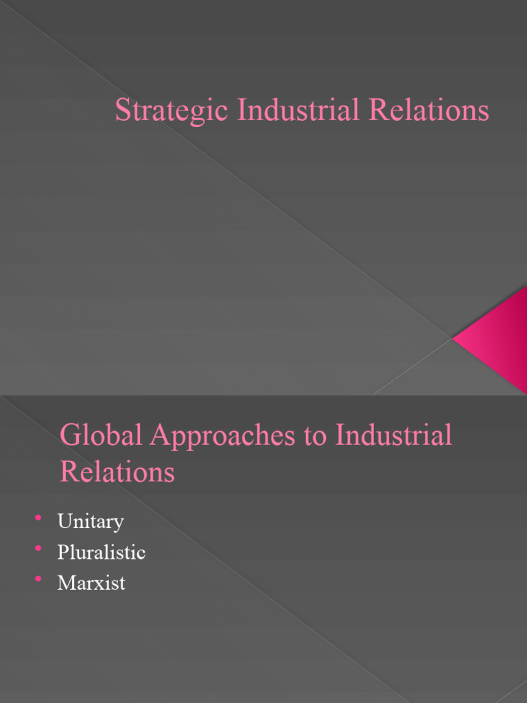 Strategic Industrial Relations | PDF | Outsourcing | Strike Action