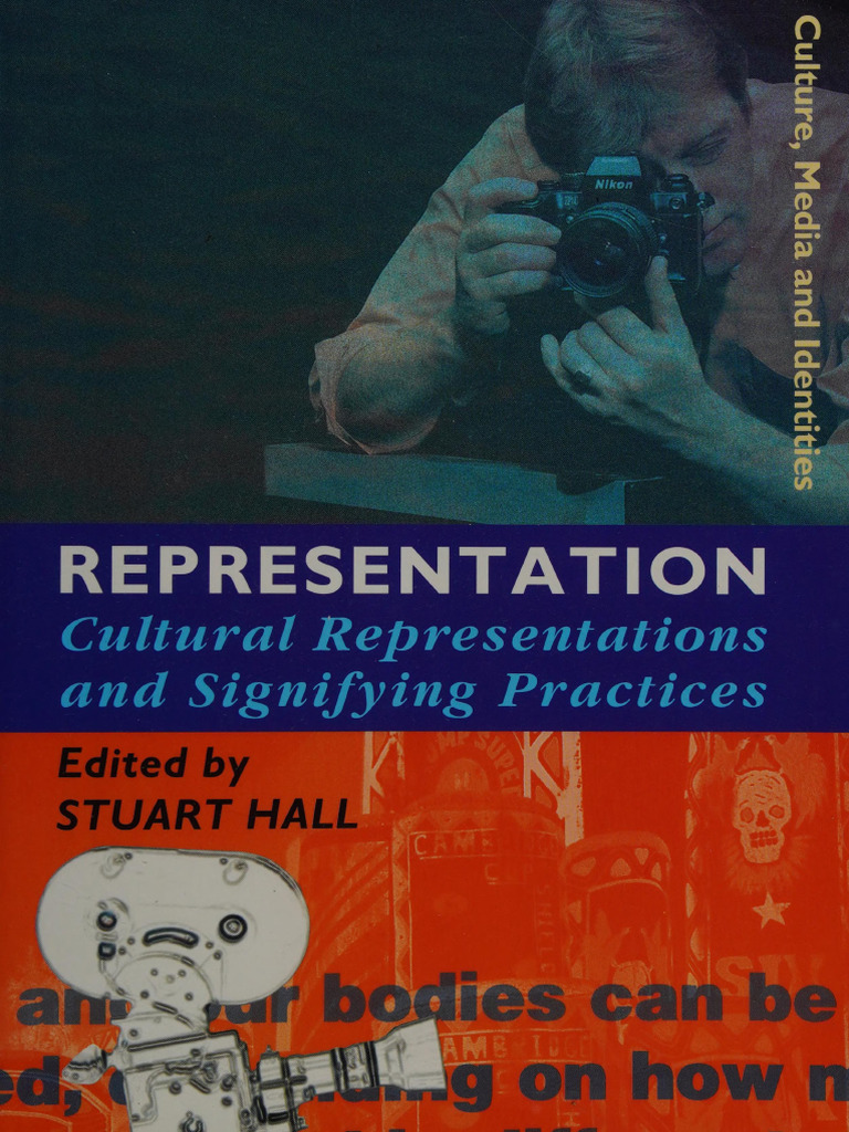 Stuart Hall - Representation - Cultural Repressentations and Signifying ...