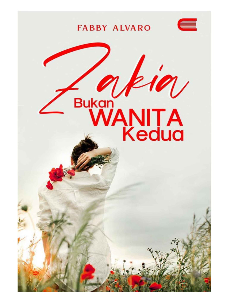 Zakia Bukan Wanita Kedua by Fabby Alvaro | PDF | Poetry | Classics