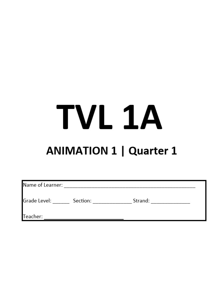 TVL1A - Animation I Q1-Handouts | PDF | Animation | Goal