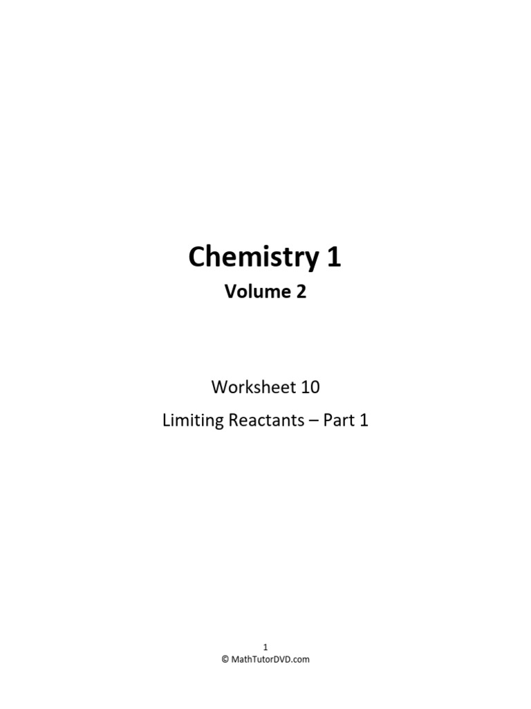 Chemistry 1 Tutor - Vol 2 - Worksheet 10 - Limiting Reactants - Part 1 | PDF | Mole (Unit) | Propane