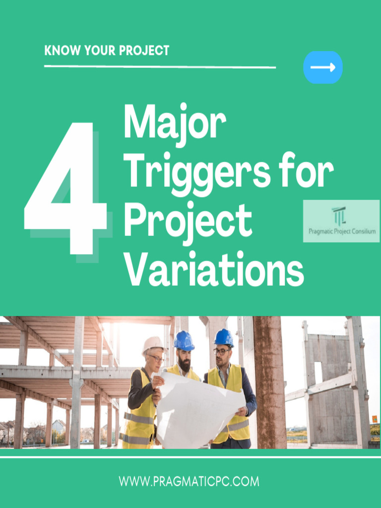 4 Major Triggers For Project Variations 1701819800 | PDF