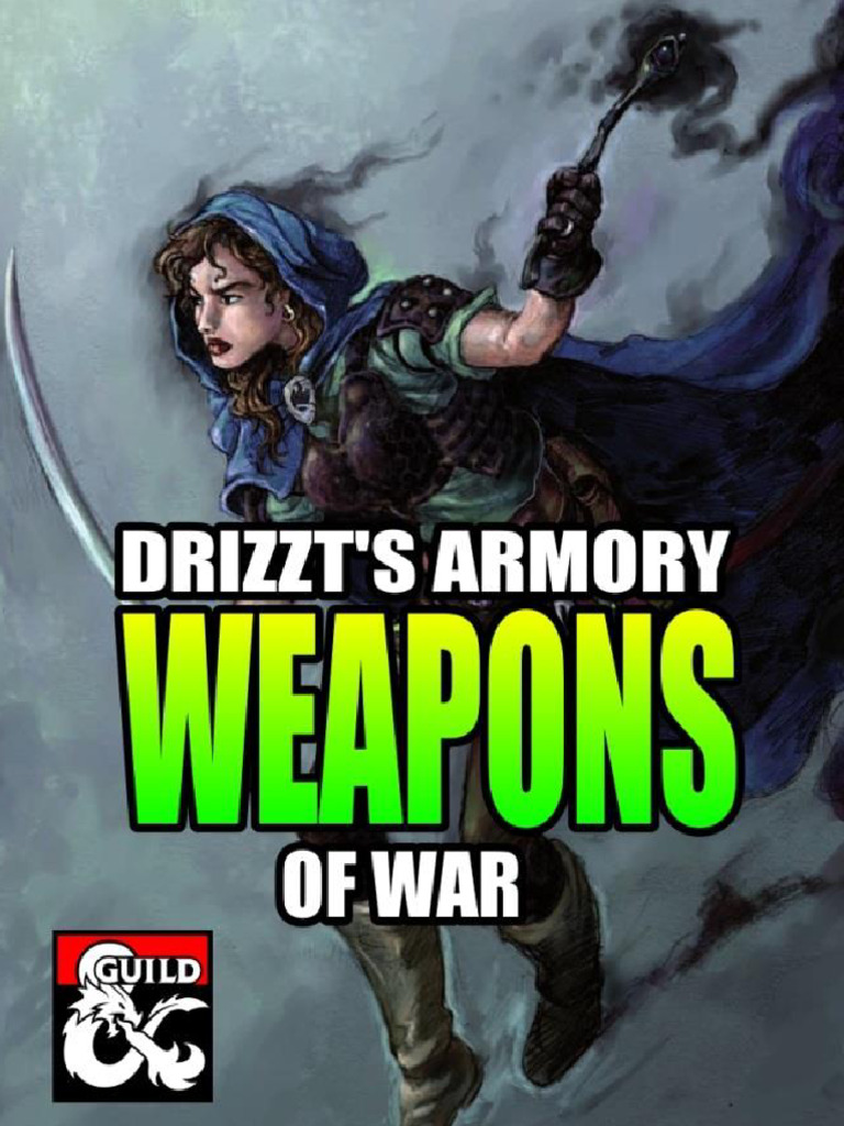 D&D5e - Drizzt's Armory Weapons of War (Rev4) | PDF | Arrow | Dungeons ...