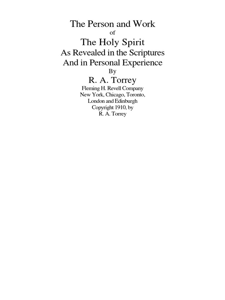 The Person and Work of The Holy Spirit - R.A. Torrey | PDF | God The ...